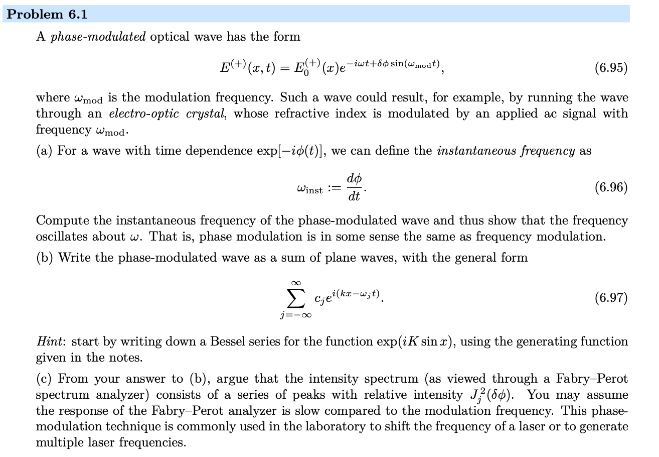 Solved A phase-modulated optical wave has the form | Chegg.com