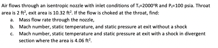 Solved Air flows through an isentropic nozzle with inlet | Chegg.com
