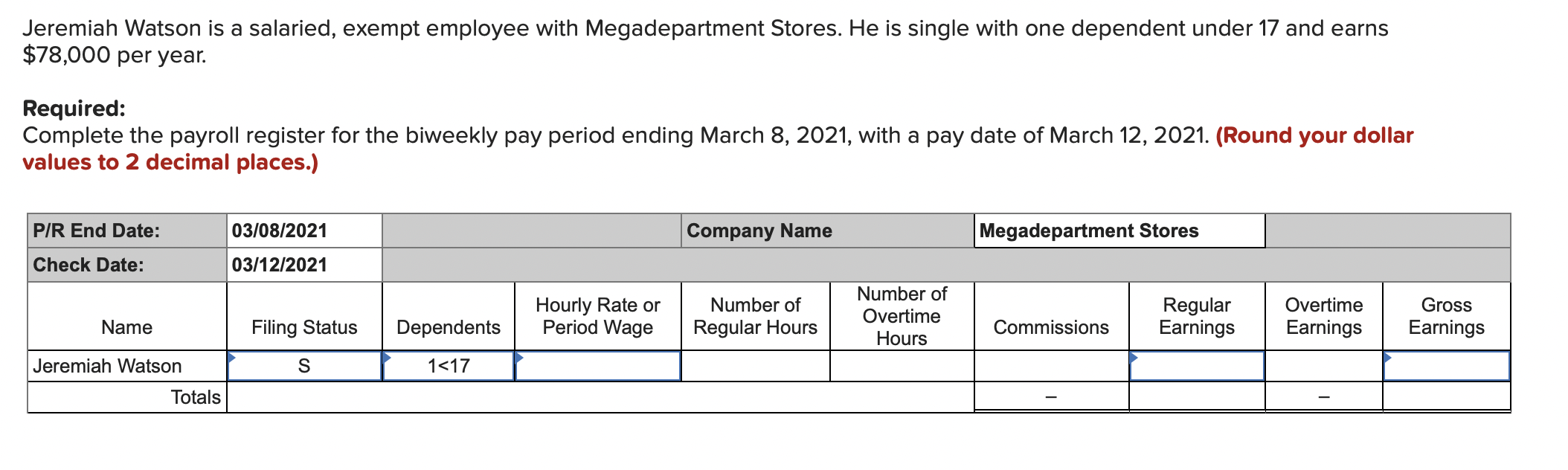 Solved Jeremiah Watson is a salaried, exempt employee with | Chegg.com