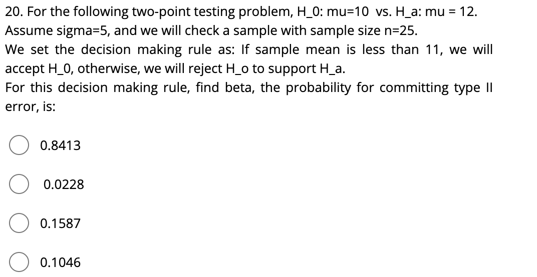 Solved 20. For the following two-point testing problem, H_0: | Chegg.com
