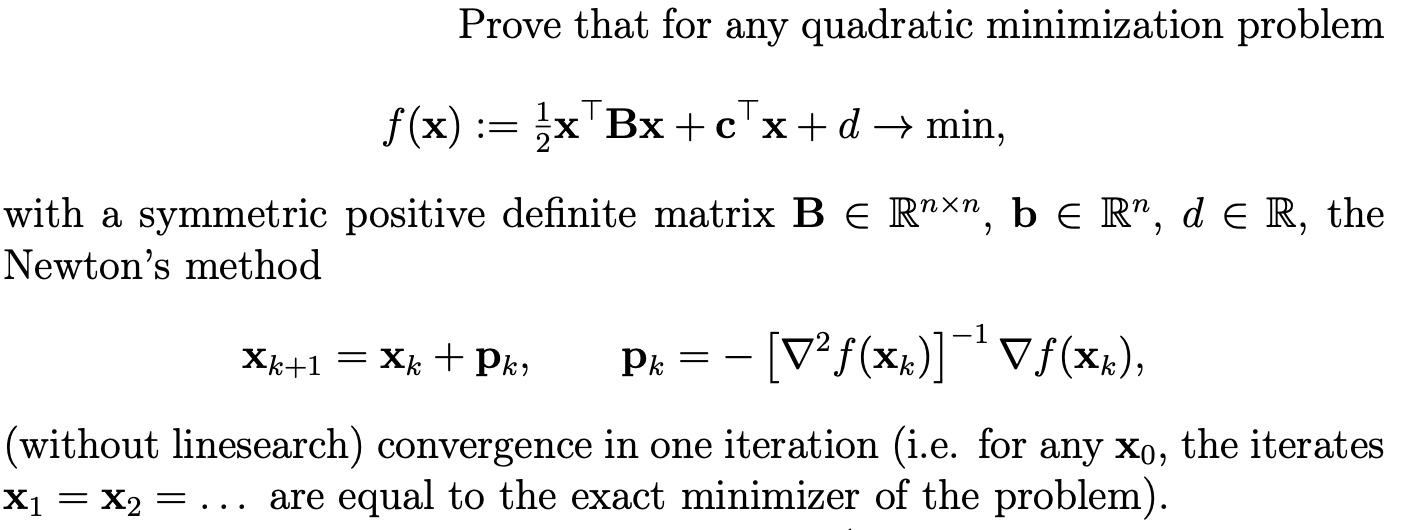 Solved Prove that for any quadratic minimization problem | Chegg.com