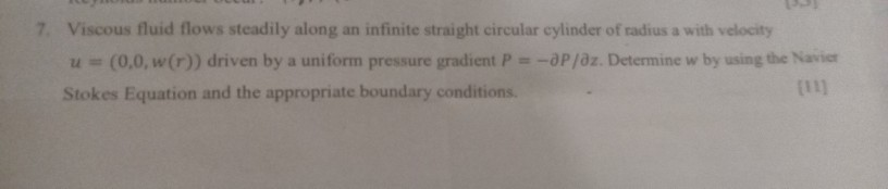Solved Viscous fluid flows steadily along an infinite | Chegg.com