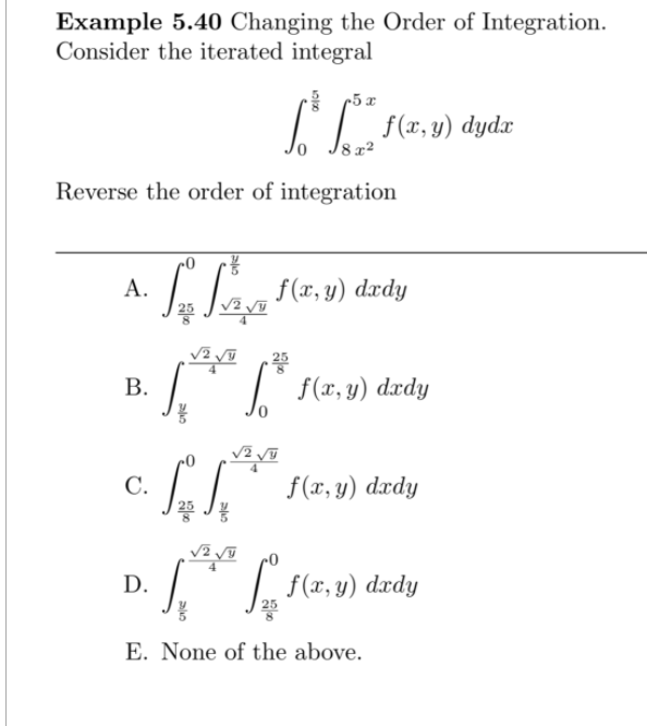 Solved Example 5.40 Changing the Order of Integration. | Chegg.com
