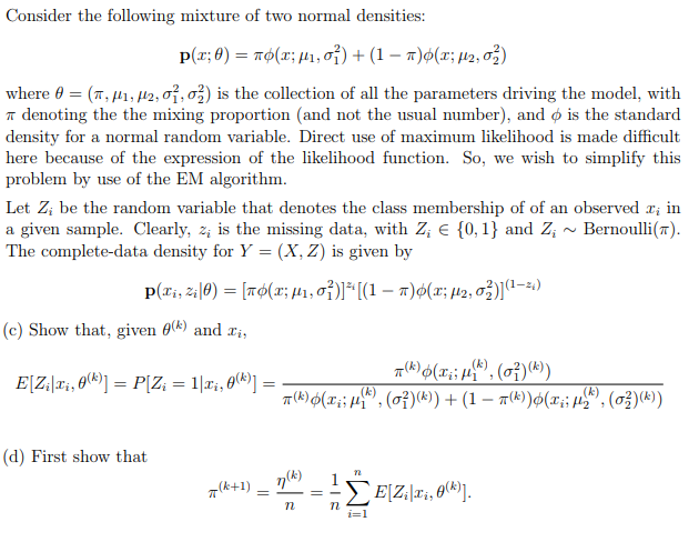 Solved Consider the following mixture of two normal | Chegg.com