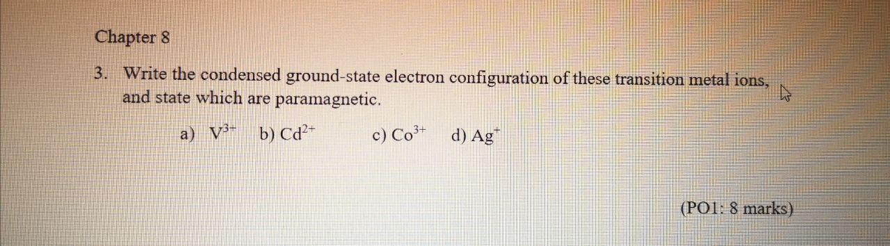 Solved Chapter 8 3 Write The Condensed Ground State