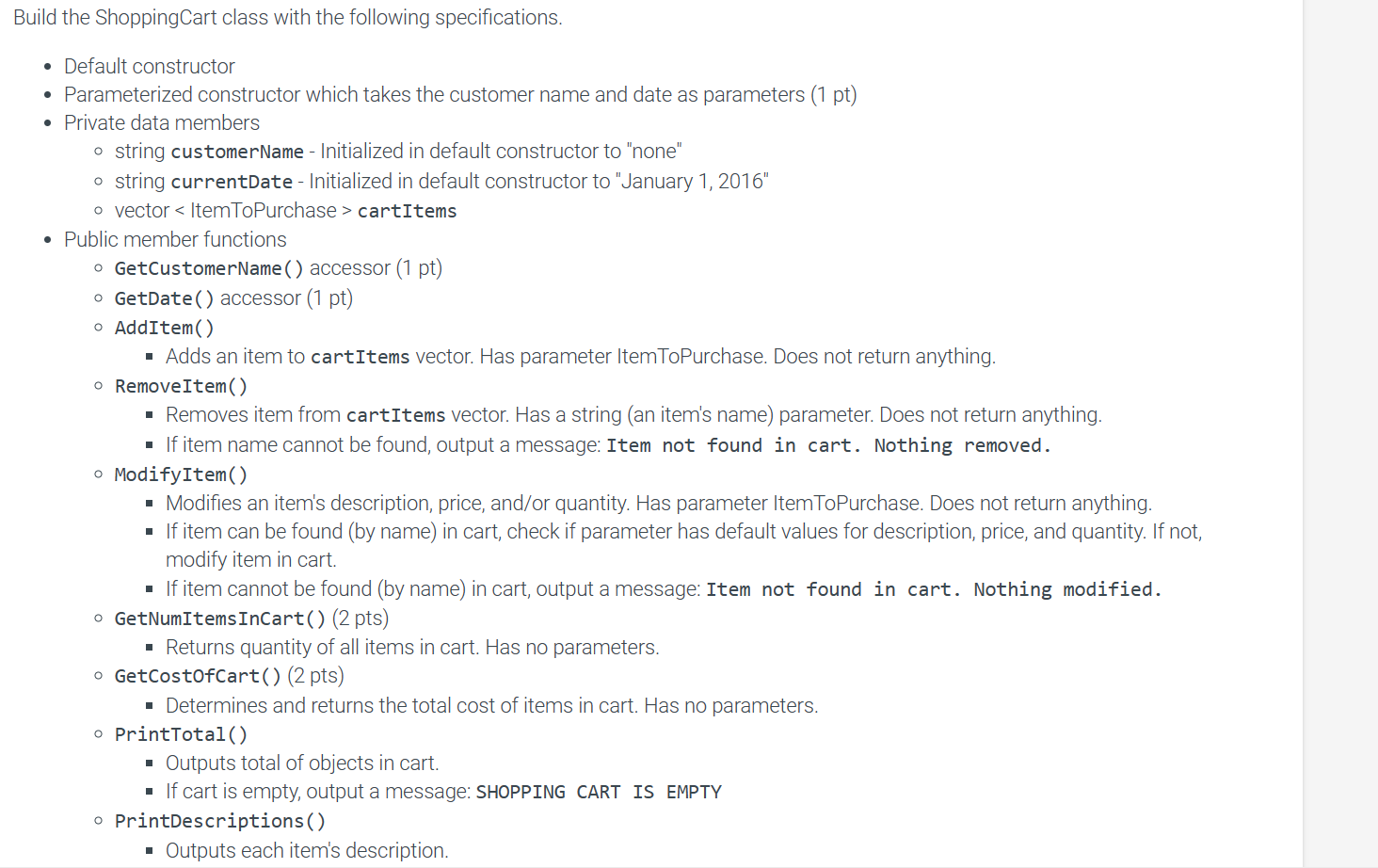 Solved Build the ShoppingCart class with the following | Chegg.com