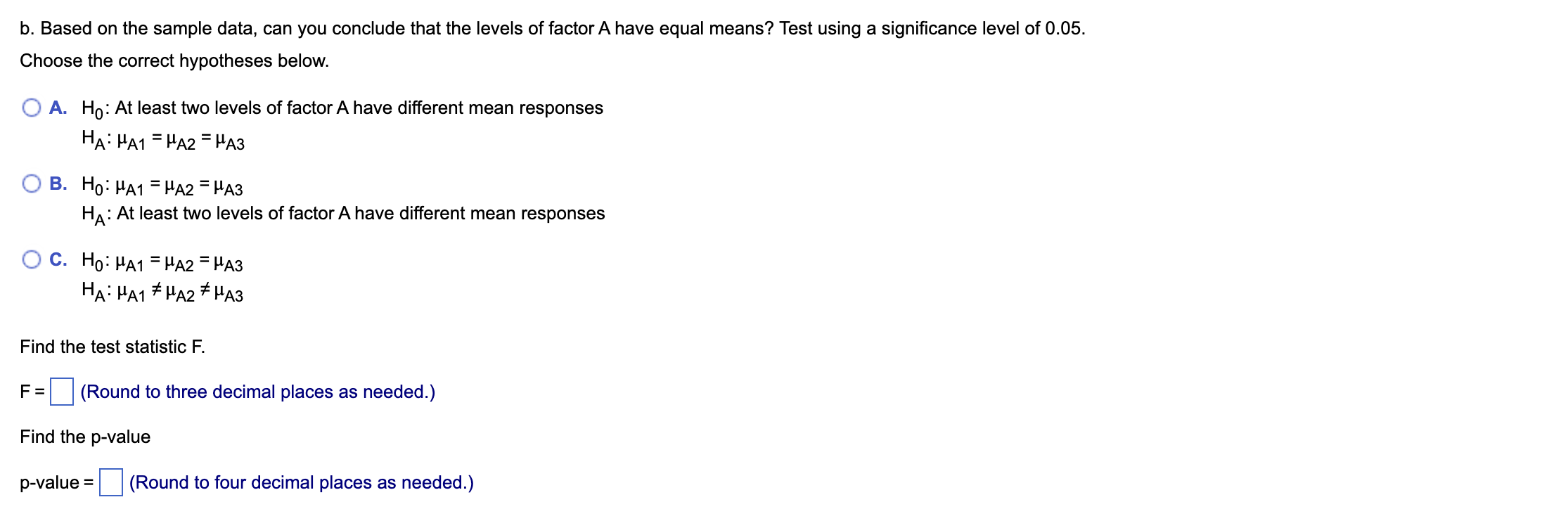 Solved Consider the following data for a two-factor | Chegg.com