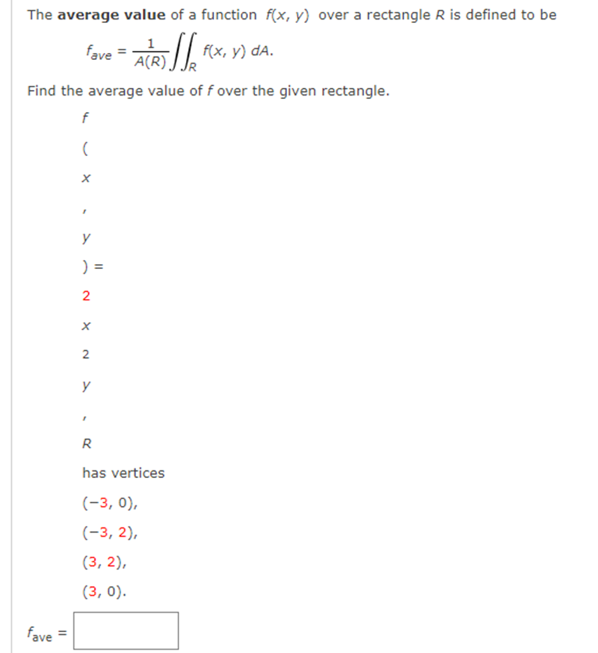 Solved The average value of a function f(x,y) over a | Chegg.com
