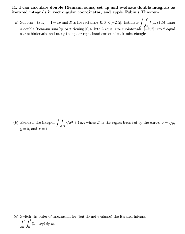 I1. I can calculate double Riemann sums, set up and | Chegg.com