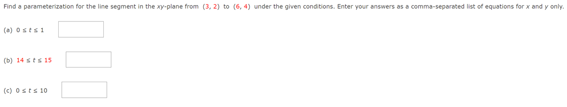 Solved Find A Parameterization For The Line Segment In The