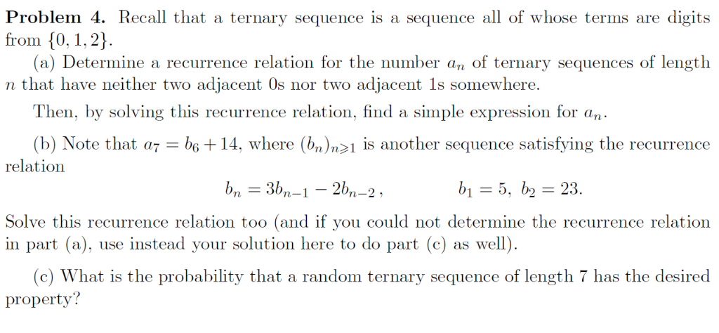 Solved Problem 4 Recall That A Ternary Sequence Is A 