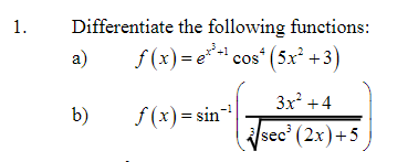 Solved Differentiate the following functions: a) | Chegg.com