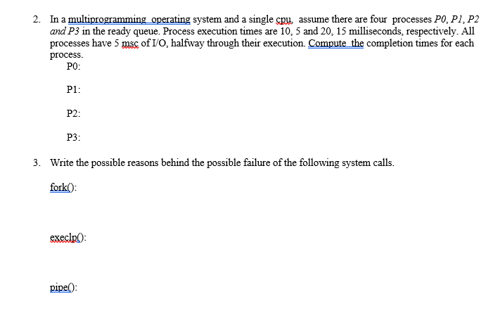 2. In a multiprogramming operating system and a | Chegg.com