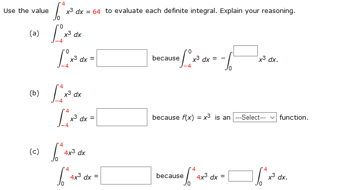 Solved Use the value x3 dx = 64 to evaluate each definite | Chegg.com