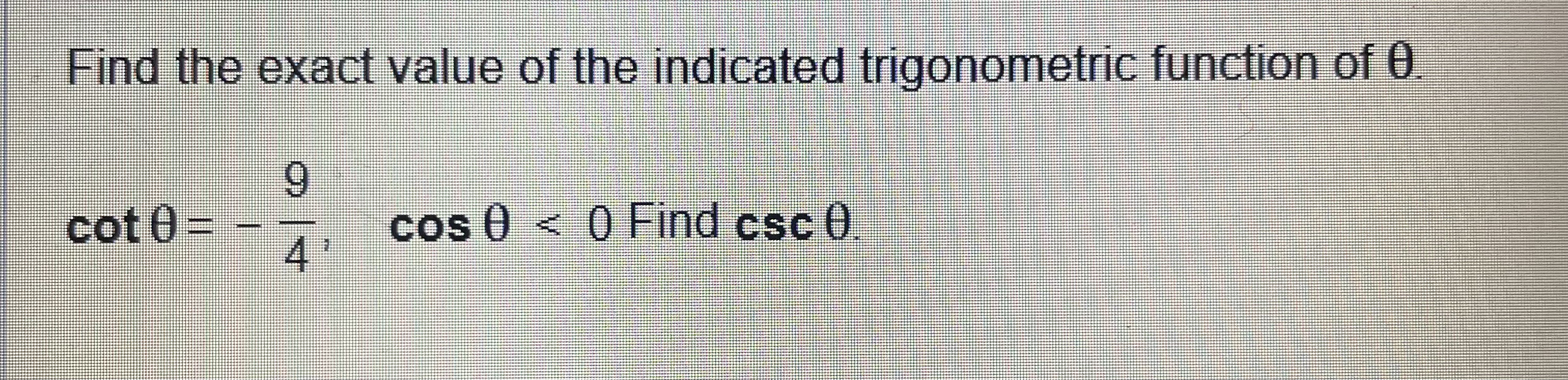 Solved Find the exact value of the indicated trigonometric | Chegg.com