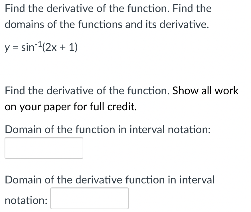 Solved Find the derivative of the function. Find the domains | Chegg.com