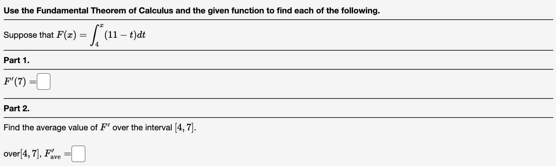 Solved Use the Fundamental Theorem of Calculus and the given | Chegg.com