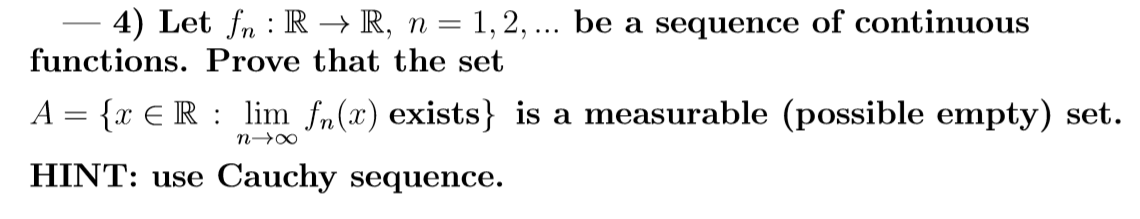 Solved 4) Let fn: R + R, n = 1, 2, ... be a sequence of | Chegg.com