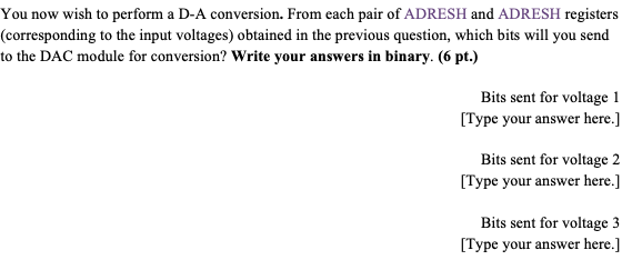 Solved Suppose that you initialize the ADC module with a | Chegg.com