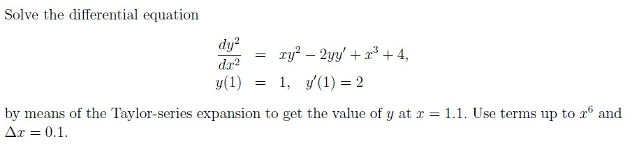 Solved Solve the differential equation dy2 d.x2 = xy2 – 2yy' | Chegg.com