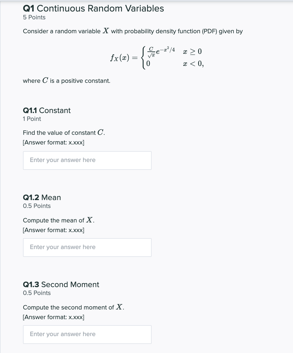 Solved Q1 Continuous Random Variables 5 Points Consider a | Chegg.com