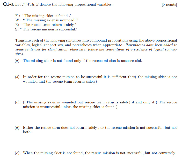Solved Let F W R S Denote The Following Propositional