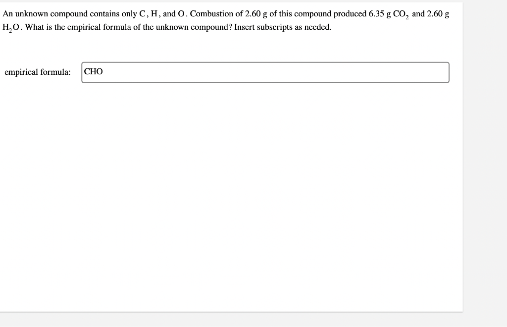 Solved An unknown compound contains only C,H, and O. | Chegg.com