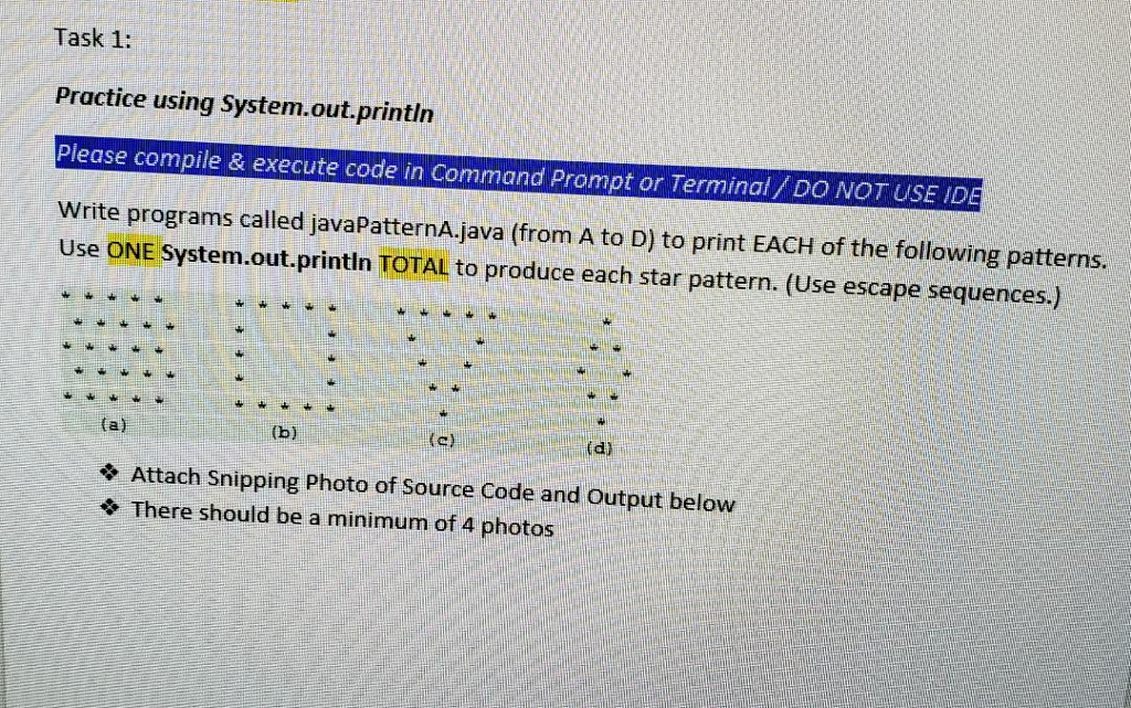 Solved Task 1: Practice using System.out.printin Please | Chegg.com
