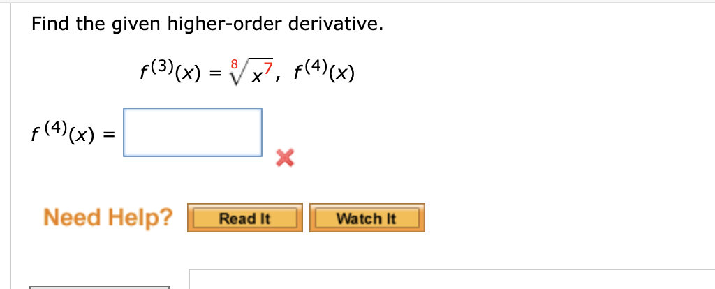 Solved Find the given higher-order derivative. | Chegg.com