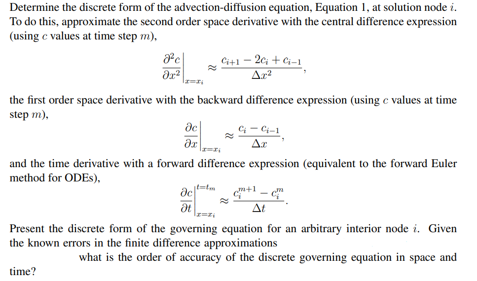 ∂t∂c+U(t)∂x∂c=D∂x2∂2cDetermine the discrete form of | Chegg.com