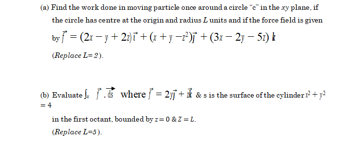 Solved (a) Find the work done in moving particle once around | Chegg.com