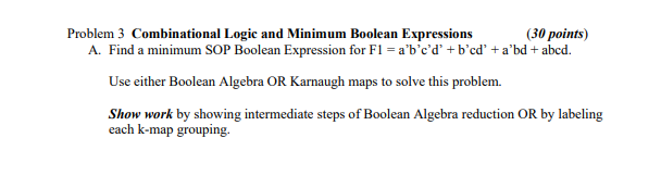 Solved Problem 3 Combinational Logic and Minimum Boolean | Chegg.com