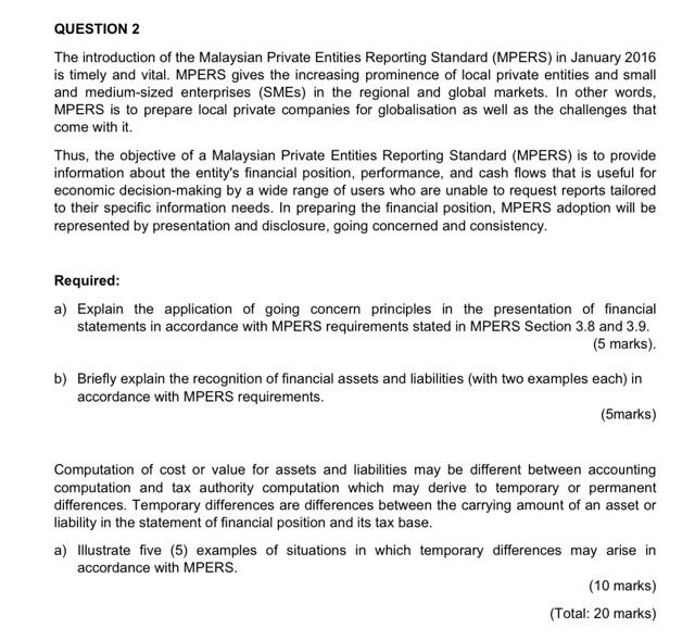 QUESTION 2 The introduction of the Malaysian Private | Chegg.com
