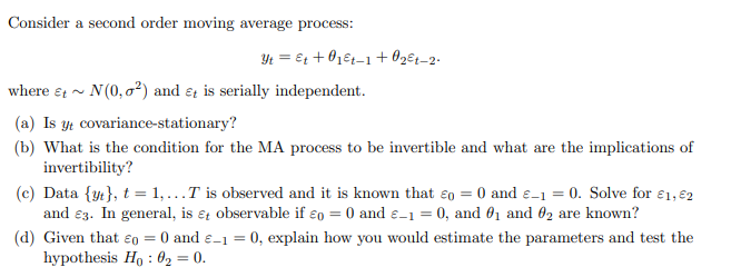Consider a second order moving average process: Yt = | Chegg.com
