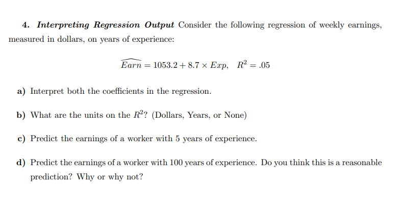 Solved 4. Interpreting Regression Output Consider the | Chegg.com