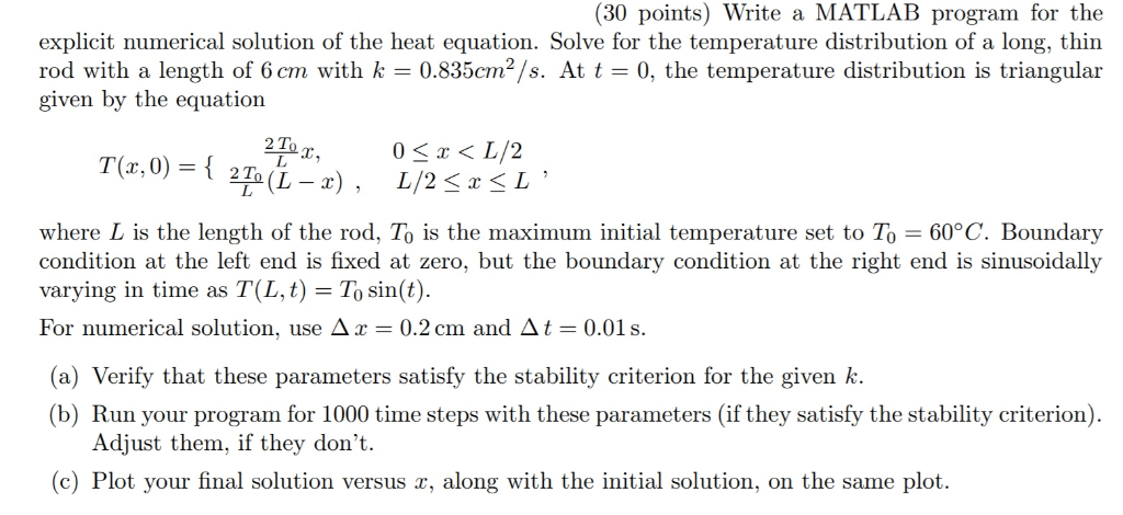 (30 points) Write a MATLAB program for the explicit | Chegg.com