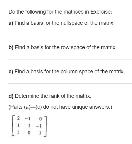 Solved Do the following for the matrices in Exercise: a) | Chegg.com