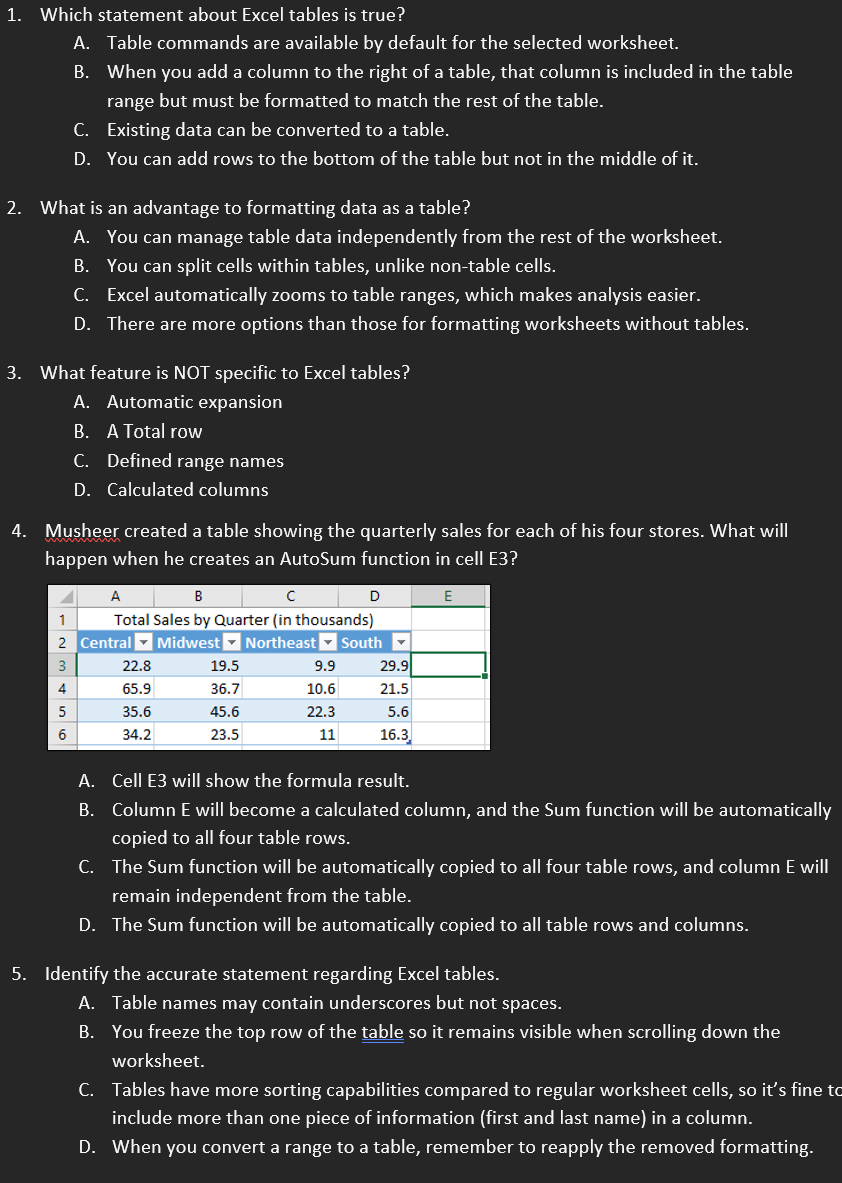 Solved 1. Which statement about Excel tables is true? A. | Chegg.com
