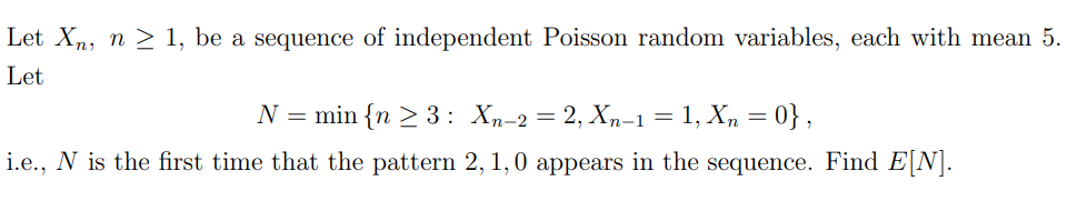Solved Let Xn,n≥1, be a sequence of independent Poisson | Chegg.com