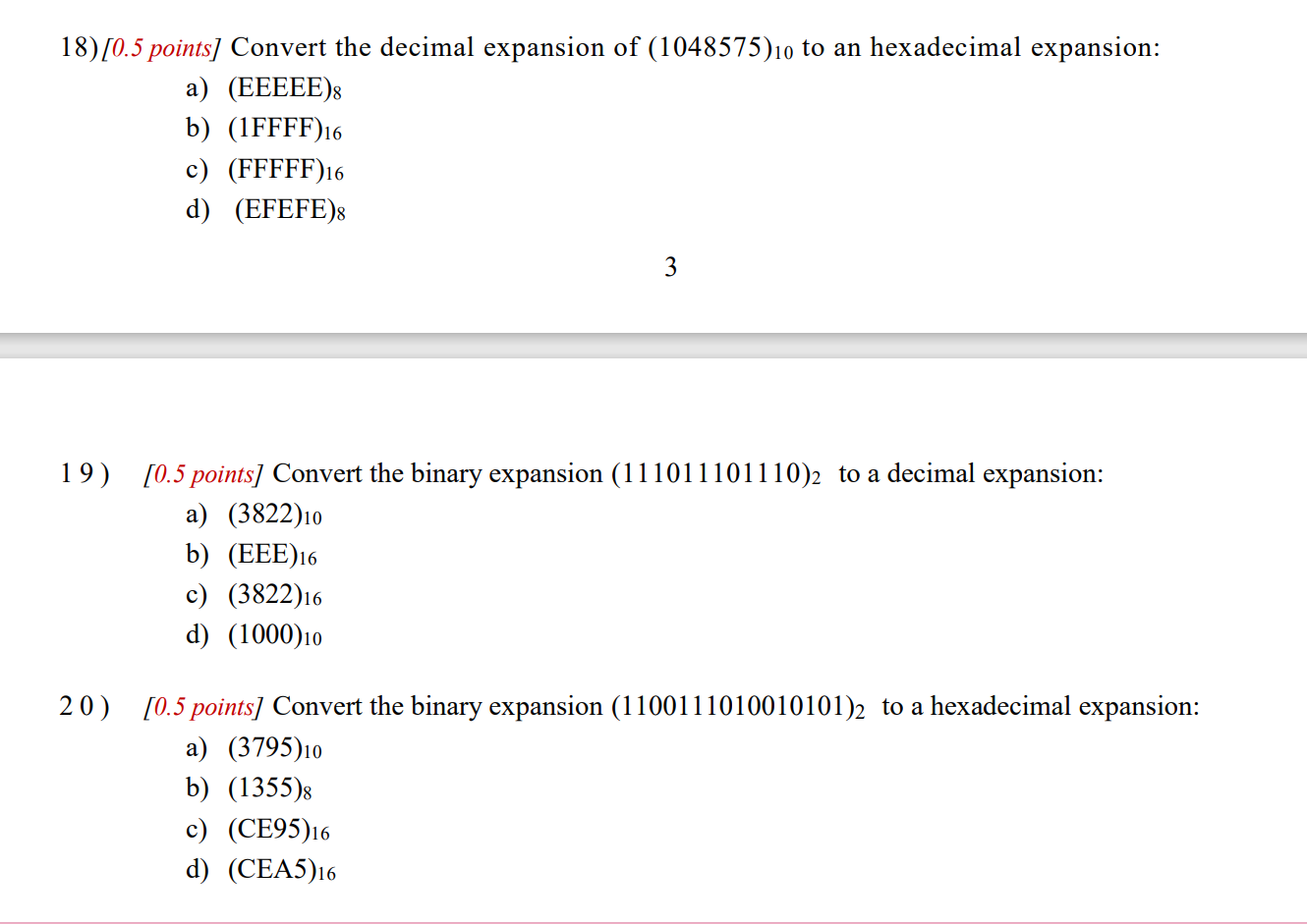Solved 18) [0.5 points] Convert the decimal expansion of | Chegg.com