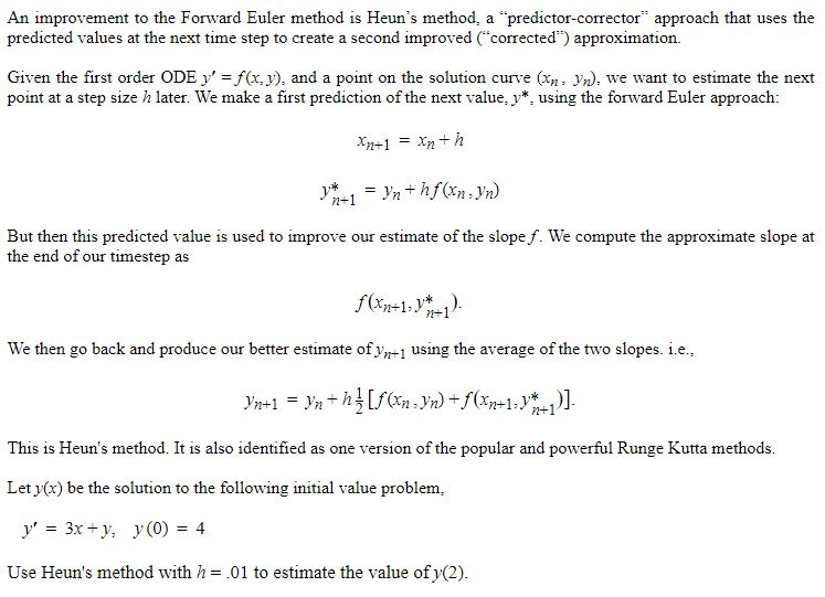 Solved An improvement to the Forward Euler method is Heun's | Chegg.com