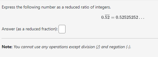 Solved Express the following number as a reduced ratio of | Chegg.com