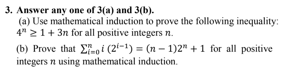 Solved 3. Answer any one of 3(a) and 3(b). (a) Use | Chegg.com