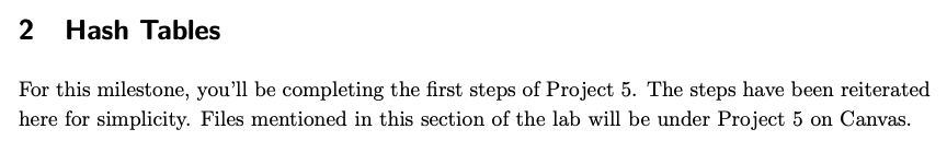 Solved 2 Hash Tables For this milestone, you'll be | Chegg.com