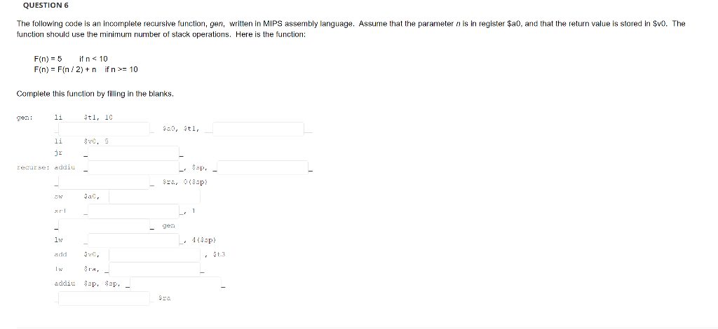 Question 6 The Following Code Is An Incomplete 