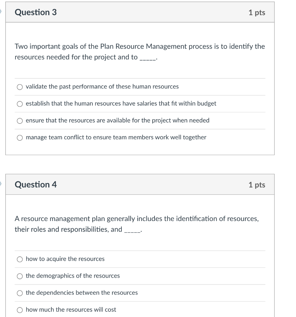 Solved Two important goals of the Plan Resource Management | Chegg.com