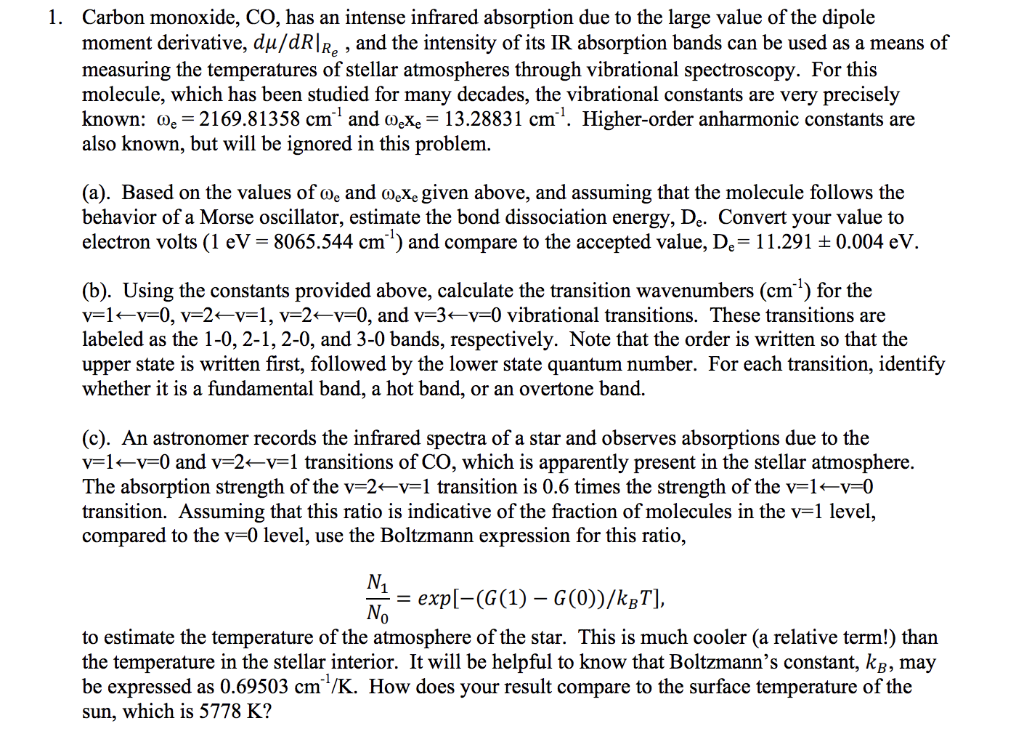 1. Carbon monoxide, CO, has an intense infrared | Chegg.com
