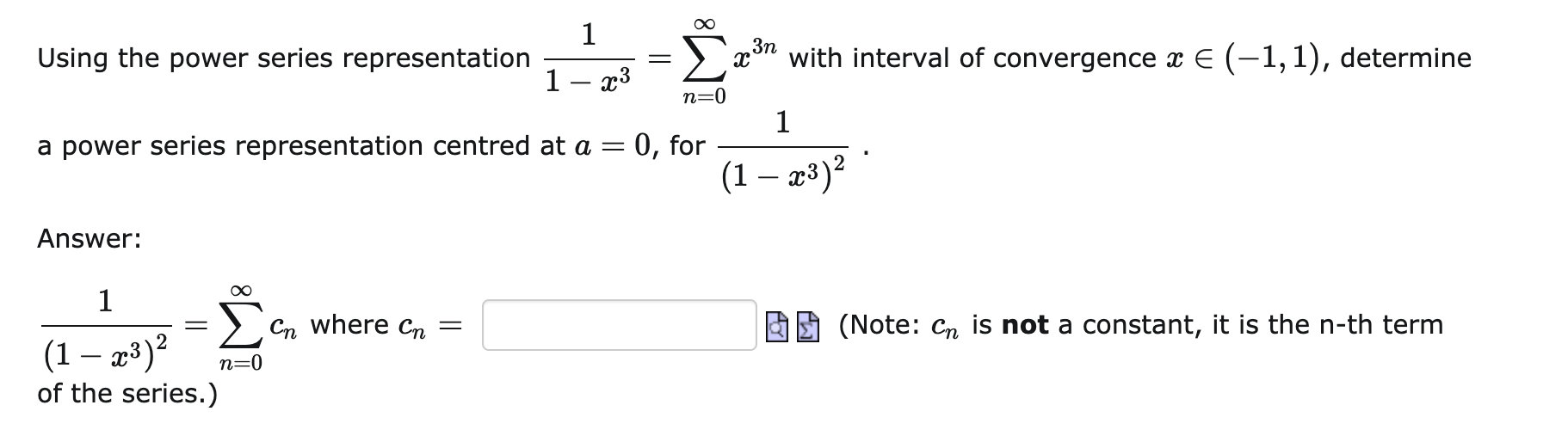 Solved ~ 1 Using the power series representation Dan with | Chegg.com