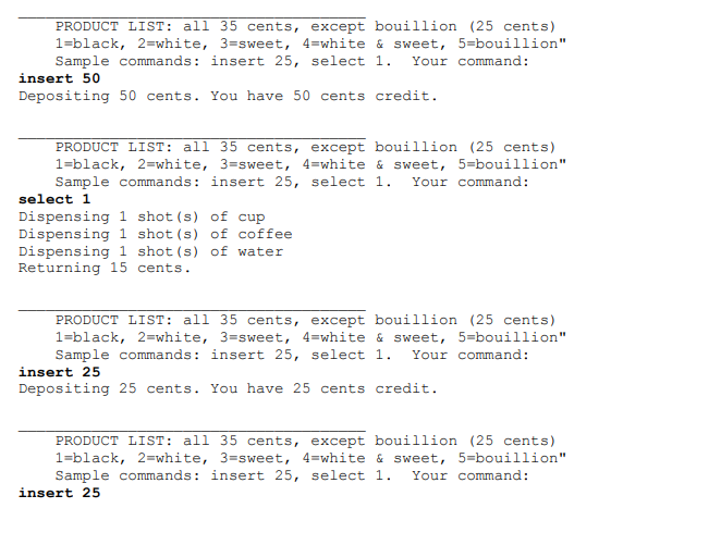 Project 4: Coffee Machine CS 1410 Background In this | Chegg.com