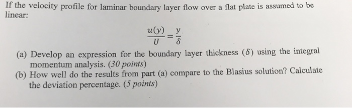 Solved If the velocity profile for laminar boundary layer | Chegg.com